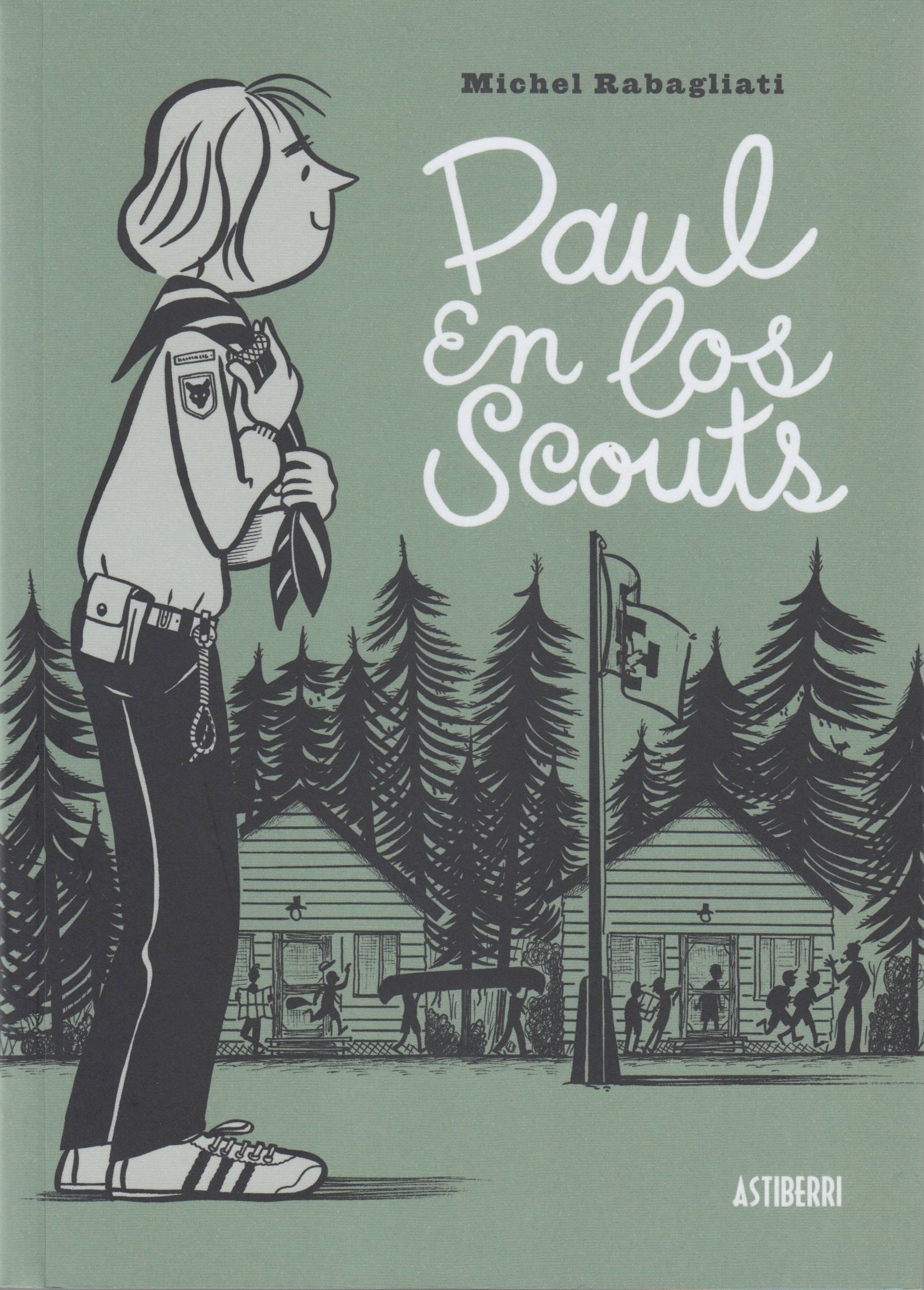 Michel Rabagliati, Paul joins the Scouts. - Dédicace