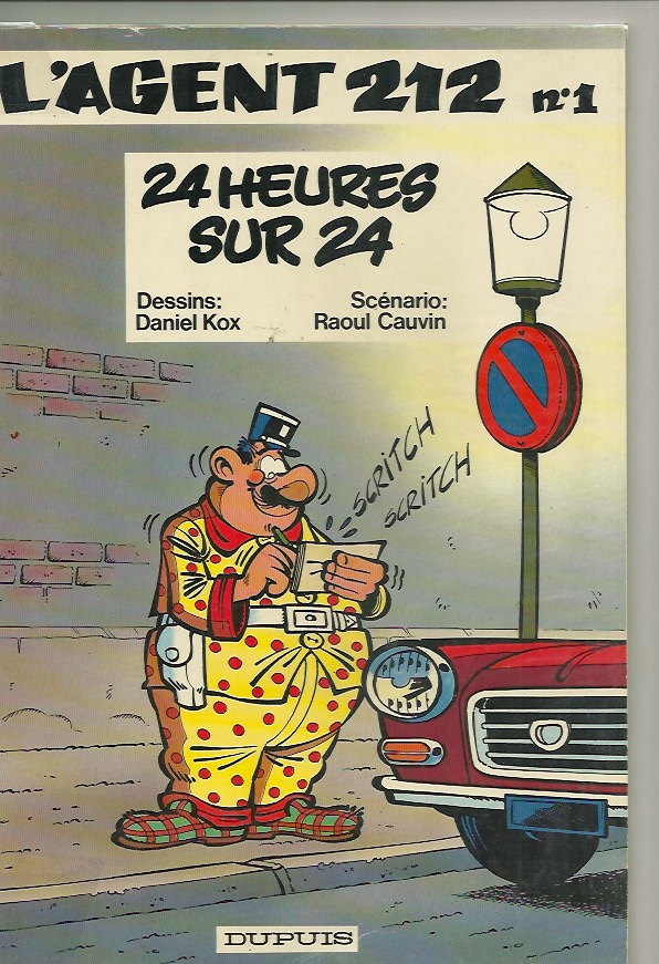 L agent 212 par Daniël Kox - Dédicace