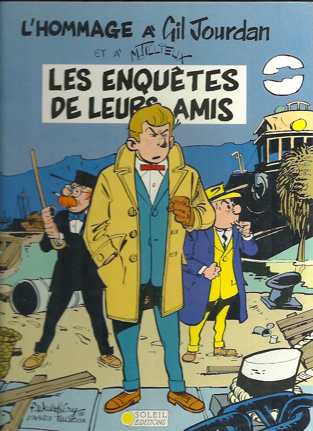 Gil jourdan par François Walthéry, Maurice Tillieux - Dédicace