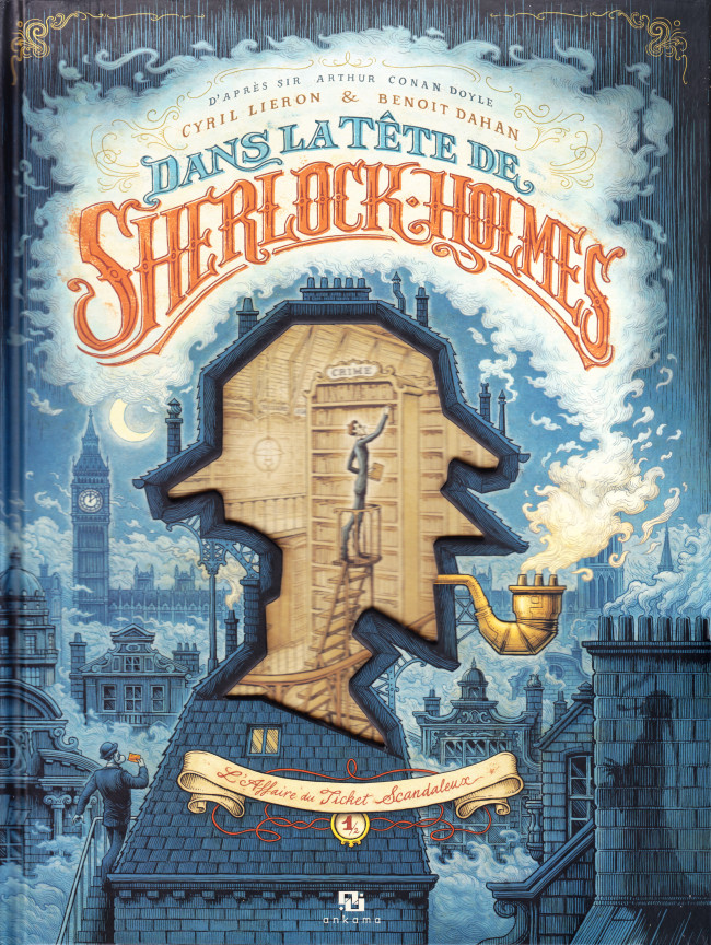 Sherlock Holmes T1 by Benoît Dahan, Cyril Lieron - Sketch