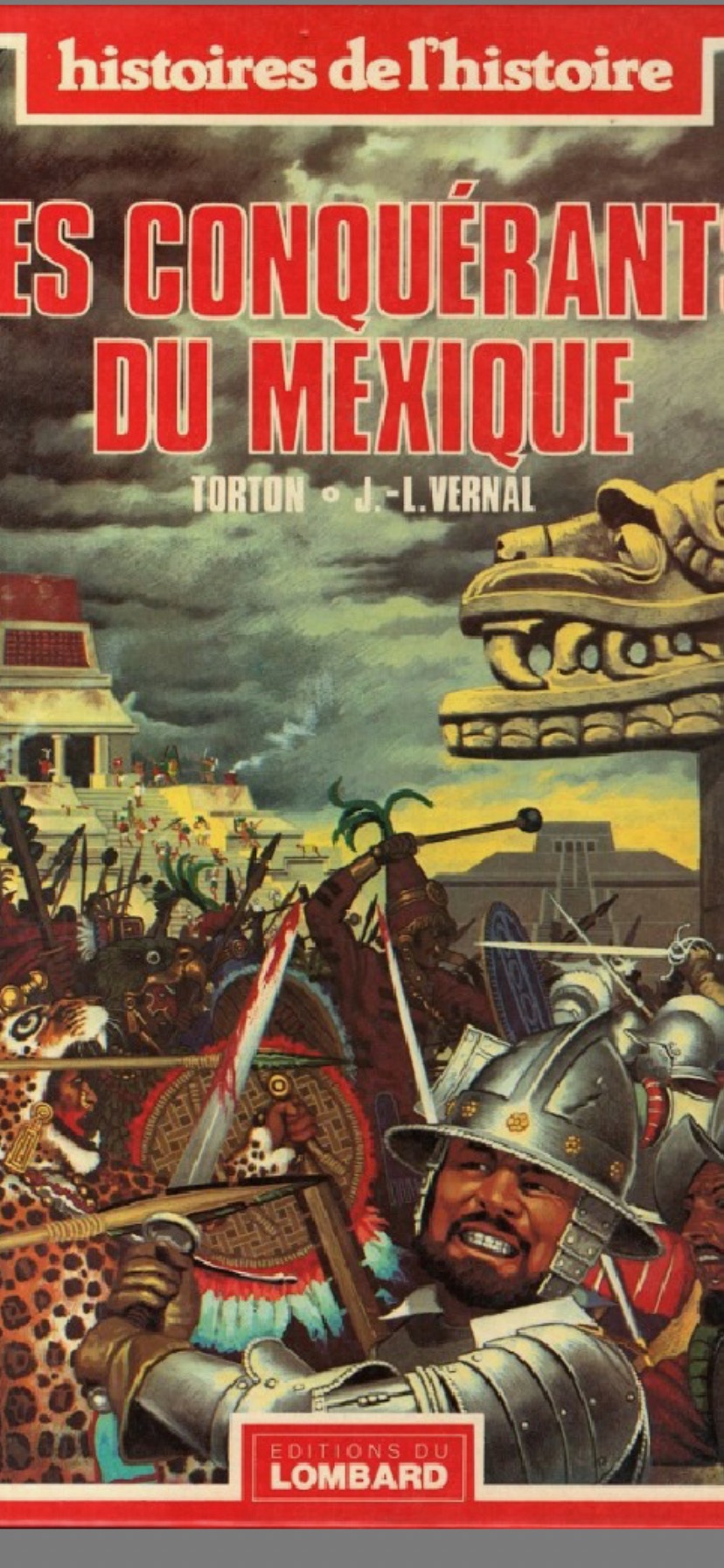 Jean Torton/Jeronaton, planche originale, "Les conquérants du Mexique ...