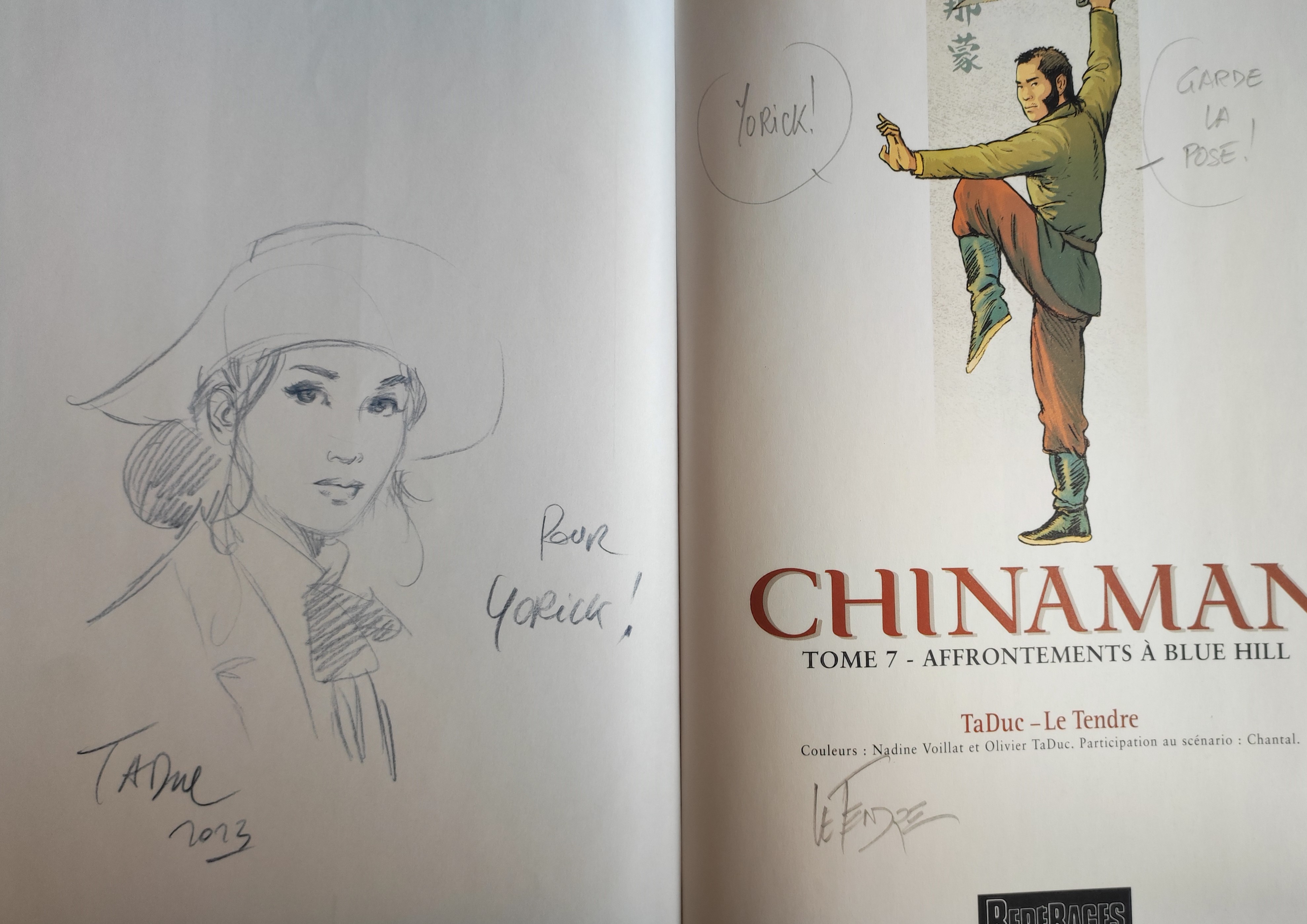 TaDuc, Serge Le Tendre, Chinaman T.7 Affrontements à Blue Hill - Dédicace