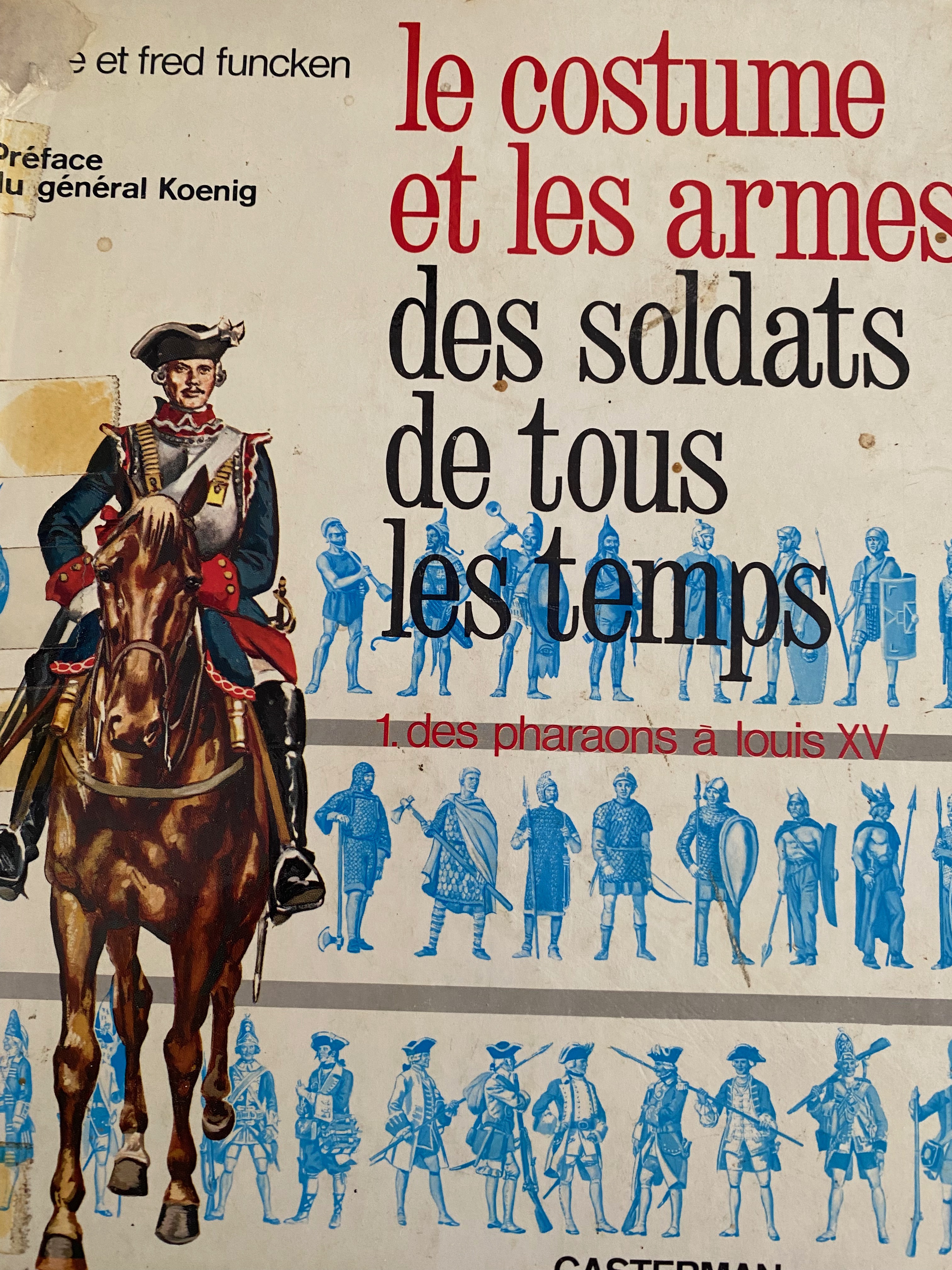 Liliane et Fred Funcken, planche originale, "le Costume et les Armes ...