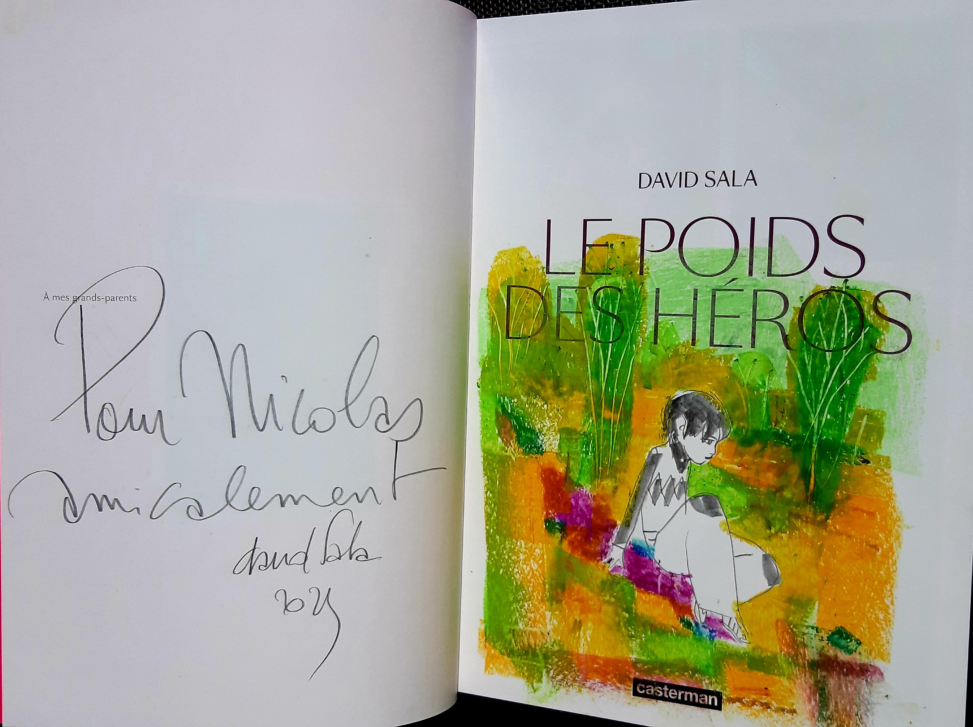 Le poids des héros par David Sala - Dédicace