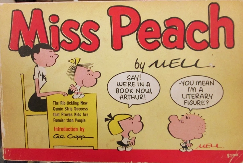 " Miss Peach " par Mell Lazarus - Planche originale