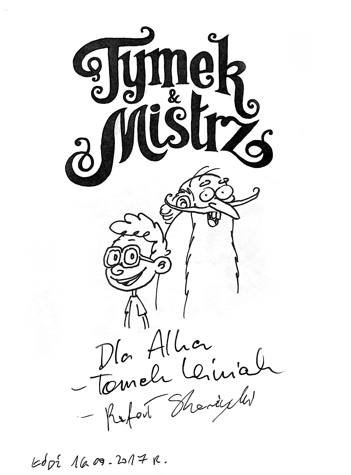 Tymek i Mistrz par Tomasz Lesniak - Dédicace