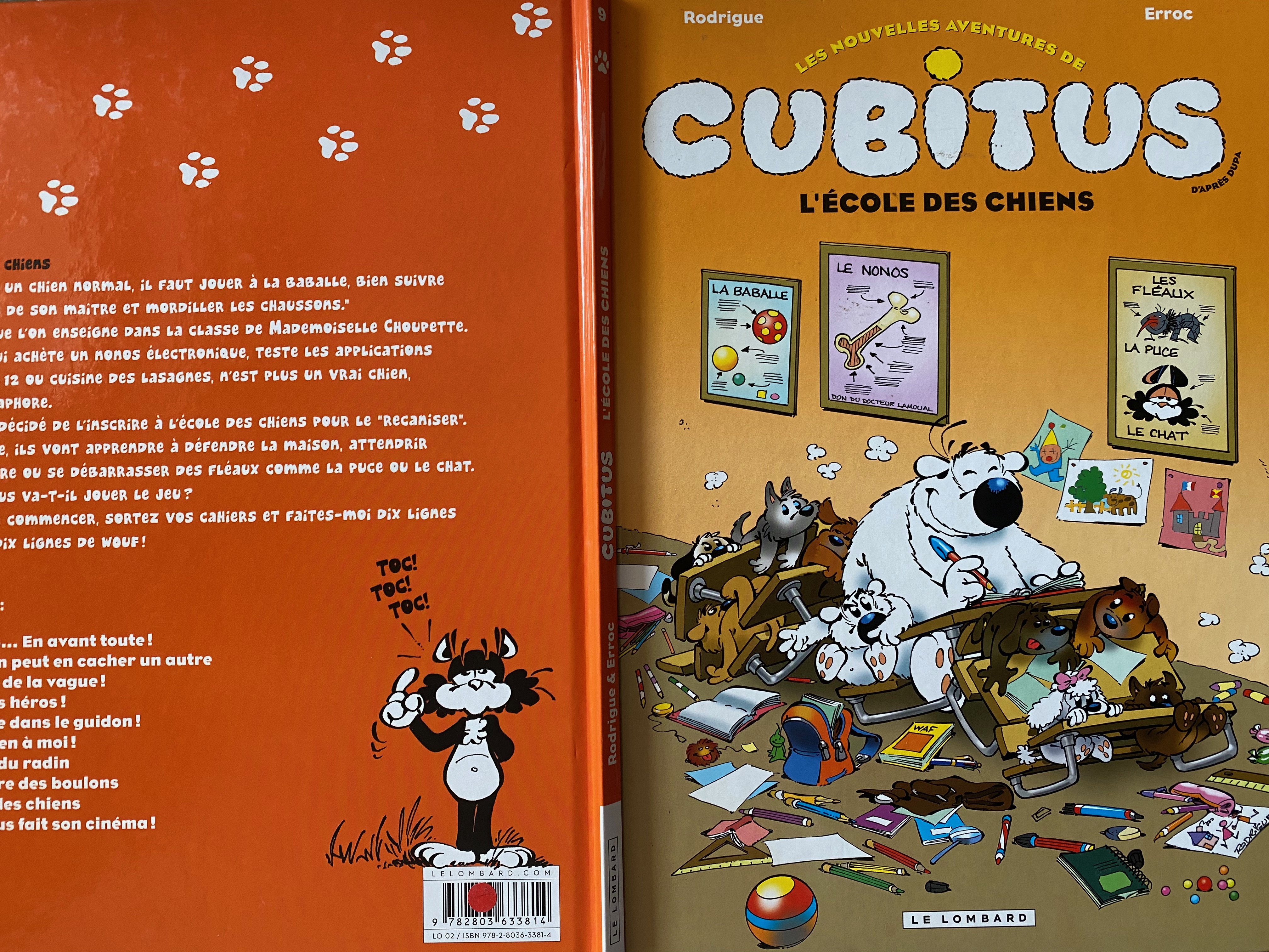 Rodrigue, illustration originale, Cubitus, "L'École des Chiens". - Dédicace