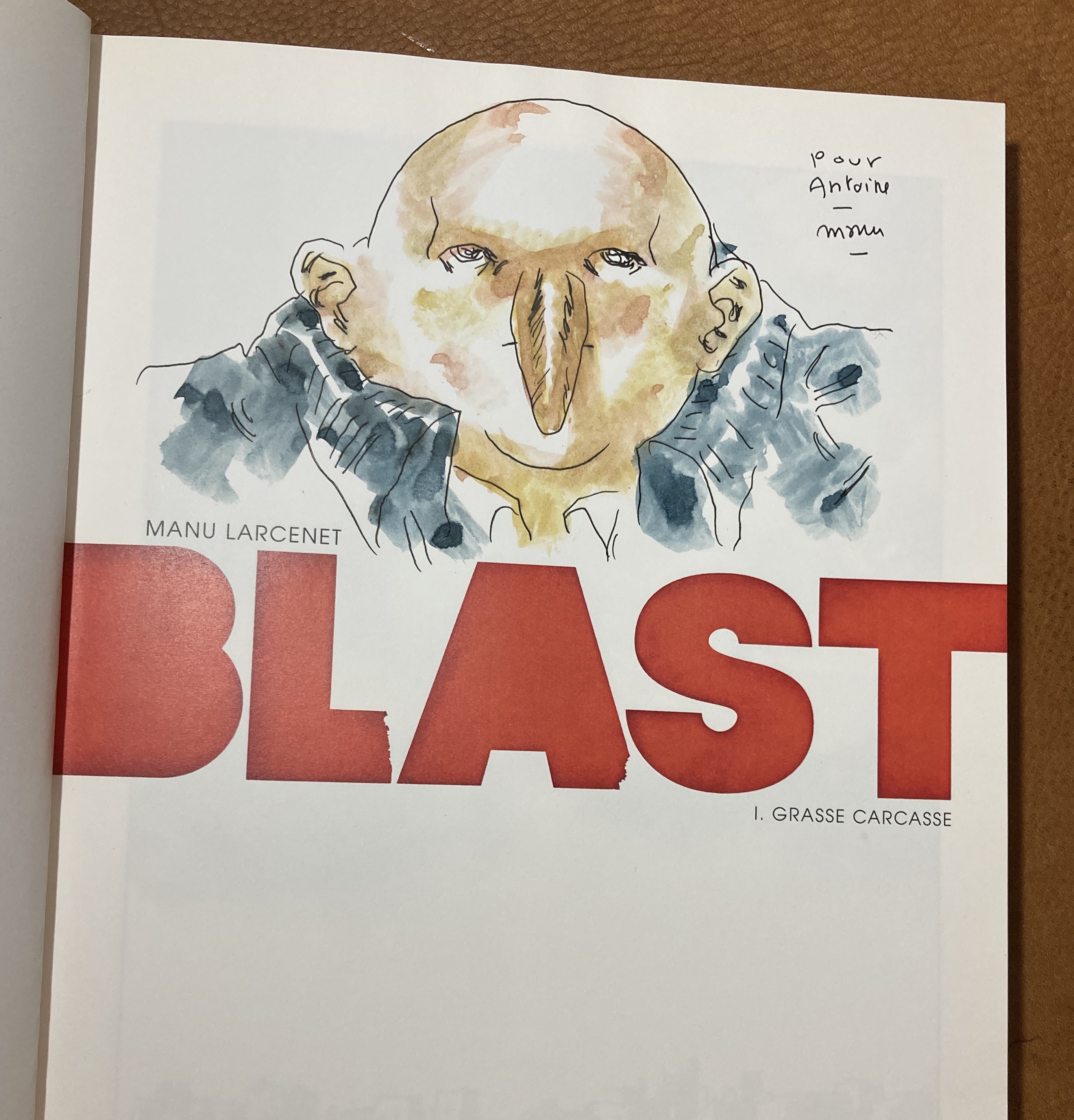 Blast par Manu Larcenet - Dédicace