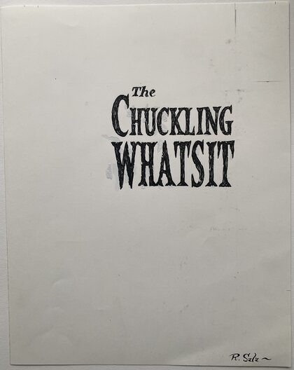 Sala, Richard - The Chuckling Whatsit - originaux de BD
